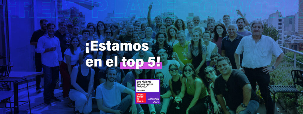 ¡Somos una empresa Great Place to Work! La historia de este hito