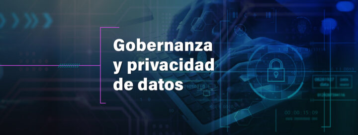 Data Governance: objetivos, principios y buenas prácticas